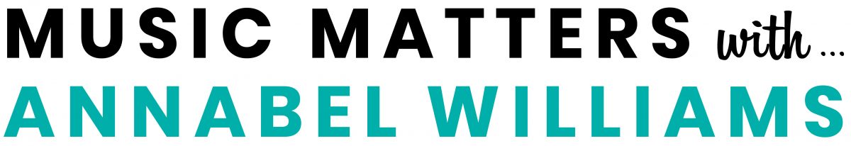 Music Matters with Annabel Williams - Sound Generation